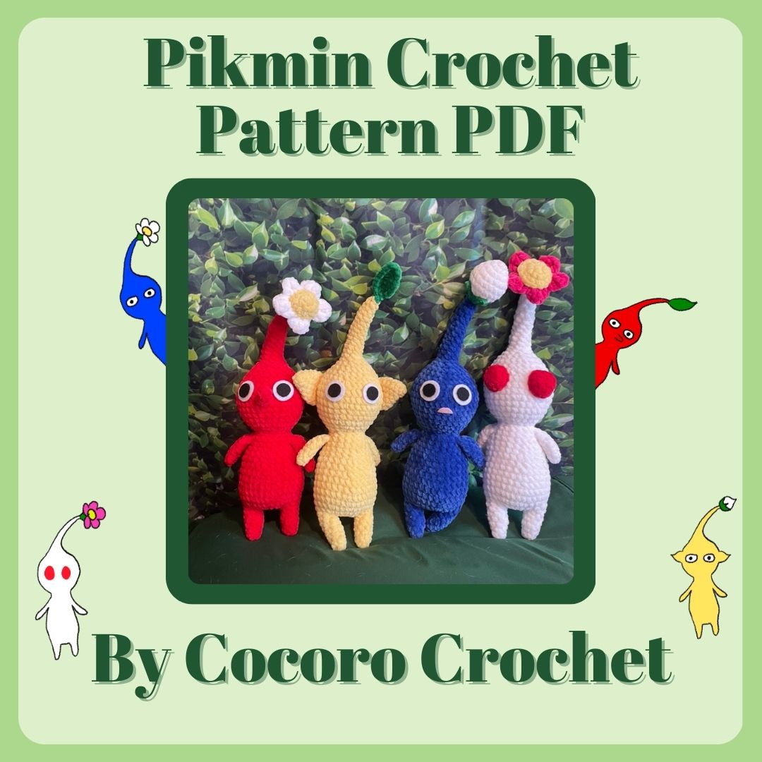 Pikmin Crochet Pattern Digital Download PDF (NOT A PHYSICAL ITEM) – Cocoro Crochet